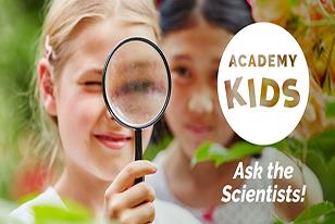 Ask the Scientists - The Academy of Natural Sciences of Drexel University